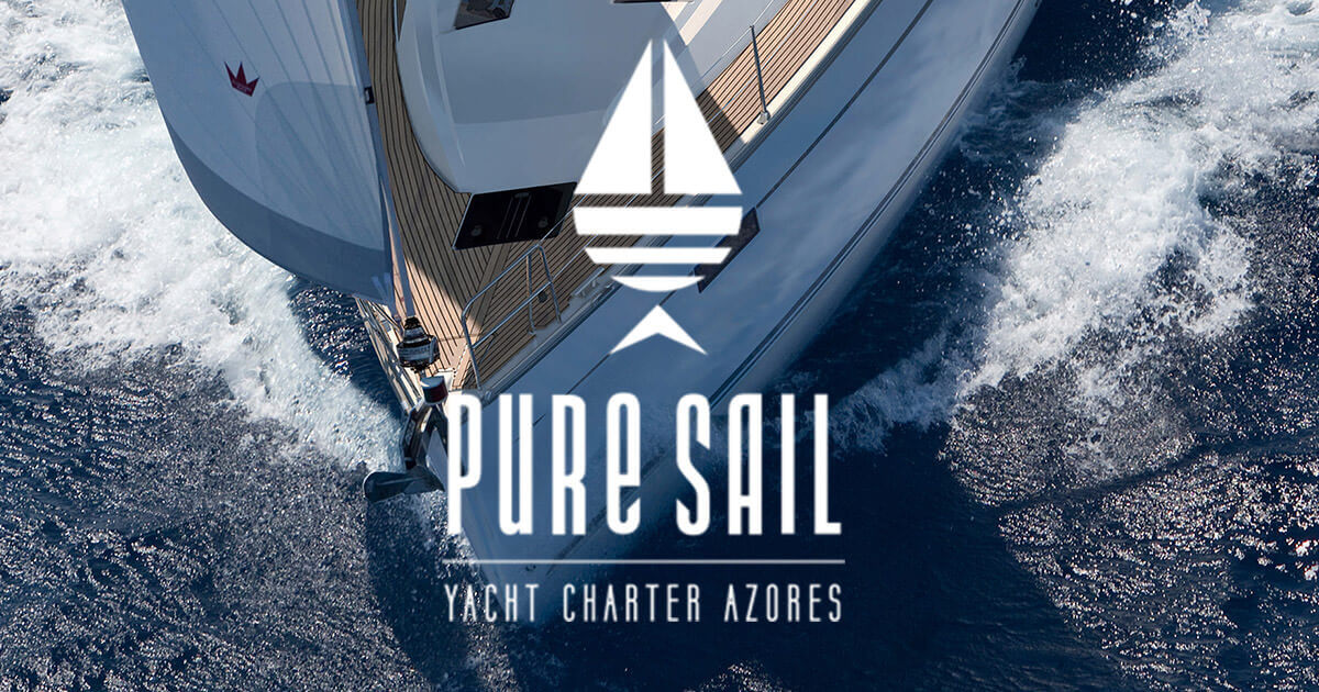 Yacht Charter and Sailboat Rental Azores PureSail